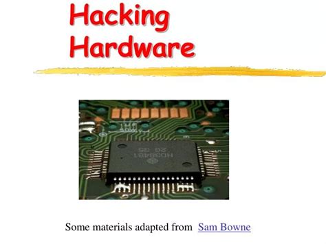 PPT Hacking Hardware PowerPoint Presentation Free Download ID 29785
