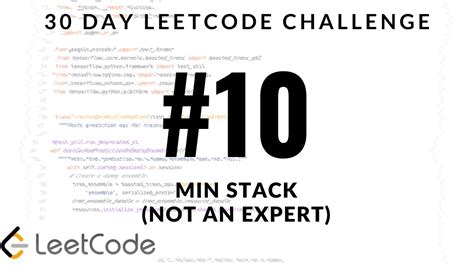 30 Day Leetcode Challenge Problem 10 Min Stack Youtube