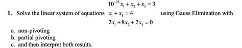 Solved Use Matlab Programming Language To Solve The