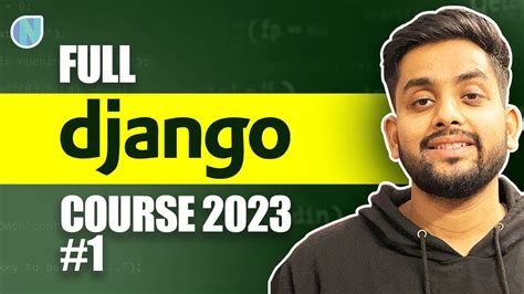 Complete Django Course For 2023 Zero To Hero In Python Django Python Django Tutorial Youtube