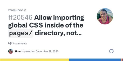 Allow Importing Global Css Inside Of The `pages` Directory Not Just App · Issue 20546