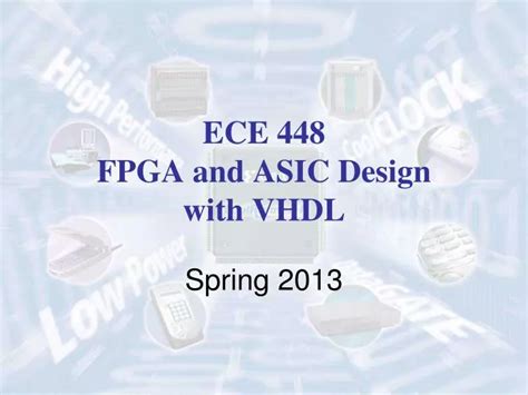 Ppt Ece 448 Fpga And Asic Design With Vhdl Powerpoint Presentation