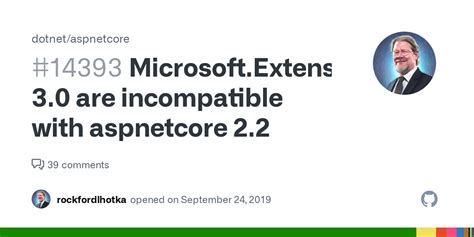 Microsoftextensions 30 Are Incompatible With Aspnetcore 22 · Issue
