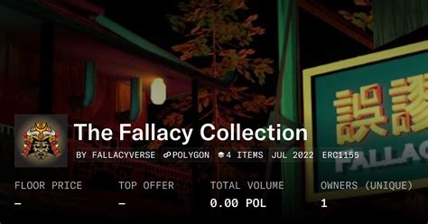 The Fallacy Collection Collection Opensea