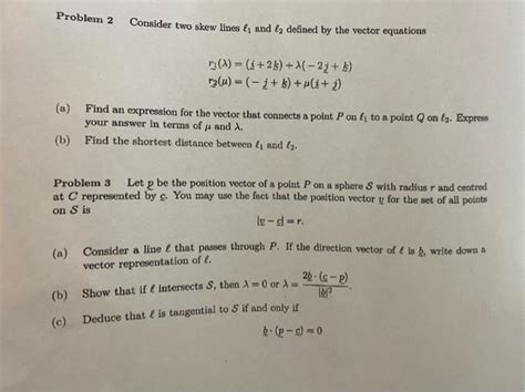 Solved Problem Consider two skew lines ℓ and ℓ defined Chegg