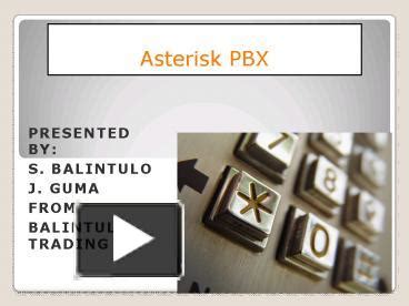 ASTERISK Presentation Free To View