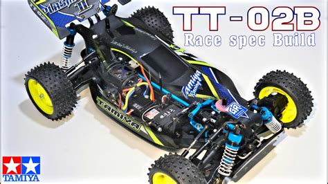 Tamiya Tt02b Build Into A Race Ready Machine Youtube