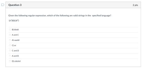 Solved Given The Following Regular Expression Which Of The