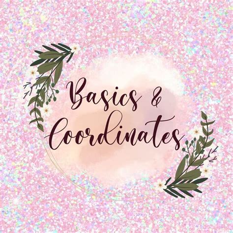 Basics And Coordinates