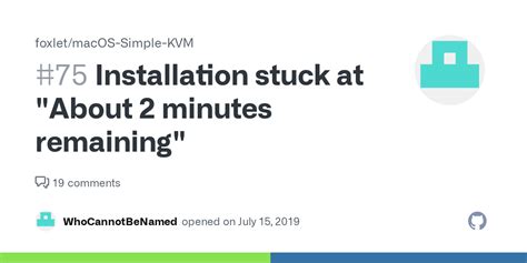 Installation Stuck At About 2 Minutes Remaining · Issue 75 · Foxletmacos Simple Kvm · Github