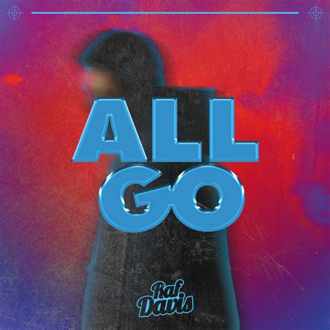 Raf Davis Songs Events And Music Stats