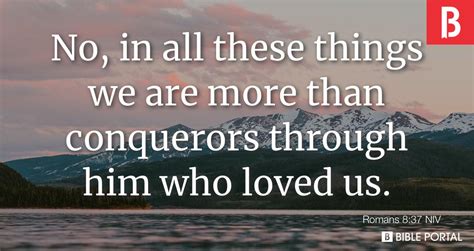 Romans 8 37 Niv Bible Scripture Image Bible Portal