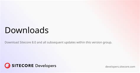 80 Downloads Sitecore Developer Portal