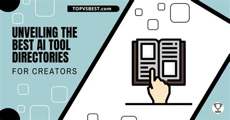 Unveiling The 5 Best Ai Tool Directories For Creators