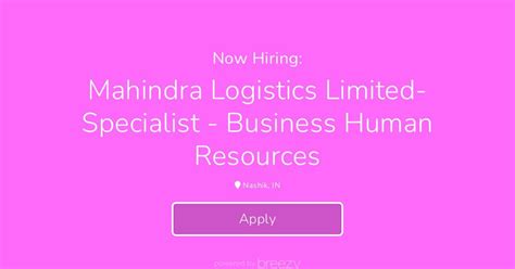 Mahindra Logistics Limited Specialist Business Human Resources At Consultbae India Private