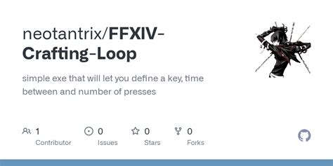 GitHub Neotantrix FFXIV Crafting Loop Simple Exe That Will Let You Define A Key Time Between
