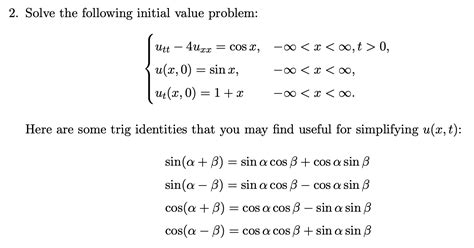 Solved 2 Solve The Following Initial Value Problem