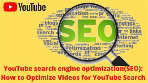 Youtube Search Engine Optimizationseo How To Optimize Videos For