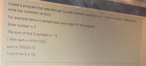 solved create a program that asks the user to enter number n
