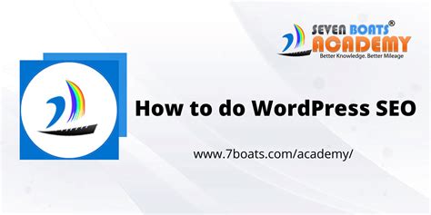 WordPress SEO Tutorial How To Do WordPress SEO Seven Boats Academy