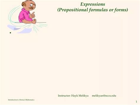 Ppt Expressions Propositional Formulas Or Forms Powerpoint