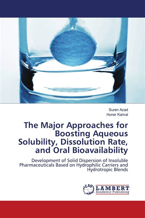 The Major Approaches For Boosting Aqueous Solubility Dissolution Rate