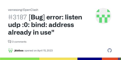 Bug Error Listen Udp 0 Bind Address Already In Use · Issue 3187