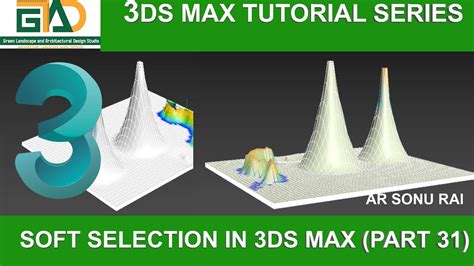 soft selection in 3ds max ii edit polygon ii 3ds max full tutorial