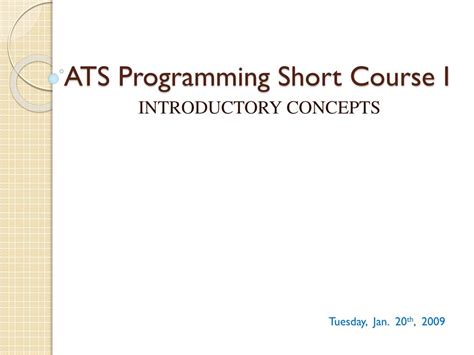 Ppt Ats Programming Short Course I Powerpoint Presentation Free