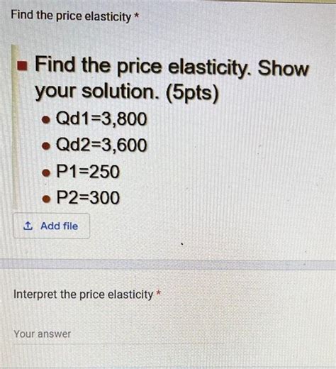 Solved Find The Price Elasticity Find The Price Chegg