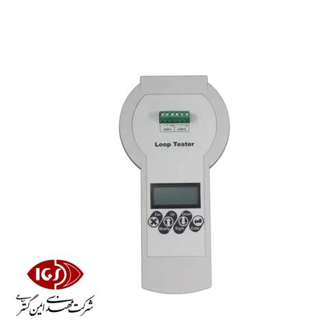 لوپ تستر اعلام حریق Loop Tester شرکت مهندسی ایمن گستر ساعی