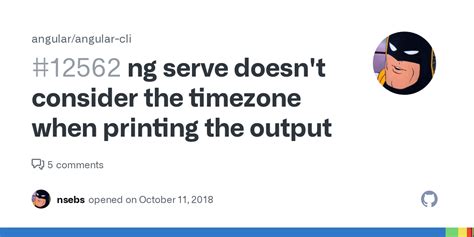 Ng Serve Doesn T Consider The Timezone When Printing The Output Issue