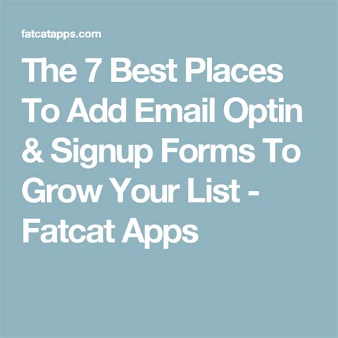 the 7 best places to add email optin and signup forms
