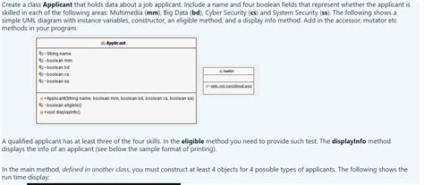 Solved Create A Class Applicant That Holds Data About A Job