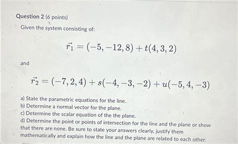 solved question 2 6 ﻿points given the system consisting