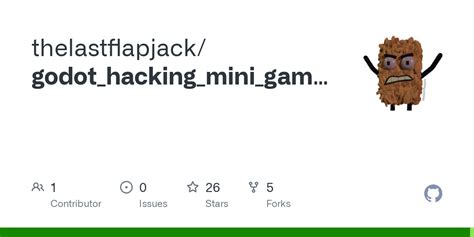 Godothackingminigamesprojectgodot At Main · Thelastflapjackgodothackingminigames · Github