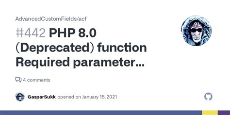 php 8 0 deprecated function required parameter follows optional parameter · issue 442