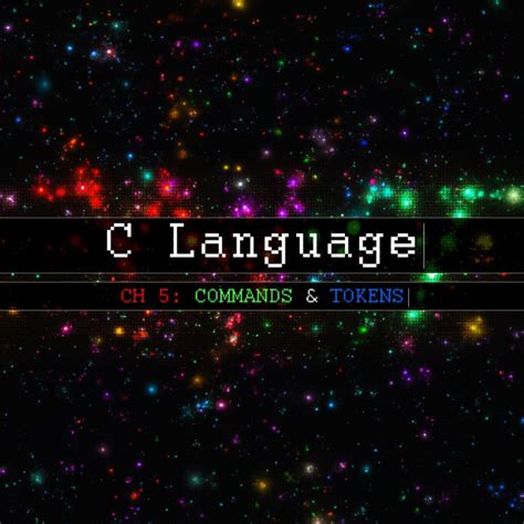 Chapter 5 Commands And Tokens