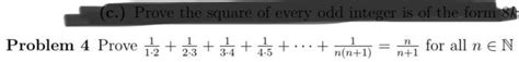 Solved C Prove The Square Of Every Odd Integer Is Of The