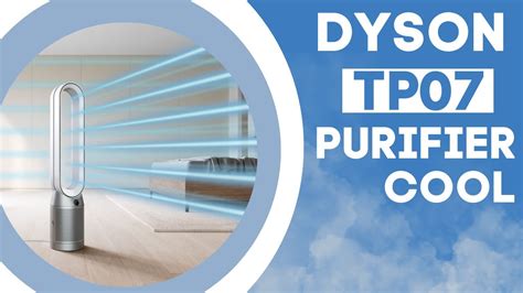 Dyson Purifier Cool Tp07 Overview Youtube