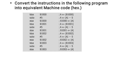 Solved Convert The Instructions In The Following Program
