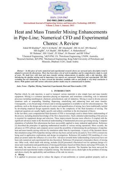 Heat And Mass Transfer Mixing Enhancements In Pipe Line