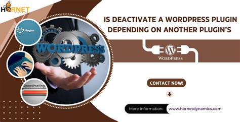 Is Deactivate A Wordpress Plugin Depending On Another Plugins