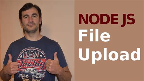 File Upload With Node Express And Javascript Youtube