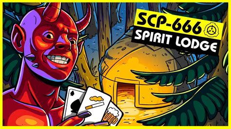 Scp 666 Spirit Lodge Scp Orientation Youtube