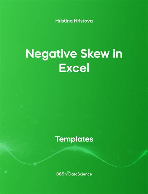 Negative Skew In Excel Template 365 Data Science