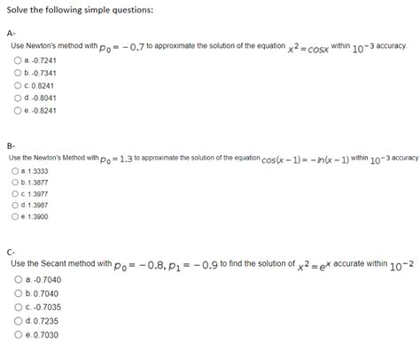Solved Solve The Following Simple Questions A Use Newton S Chegg