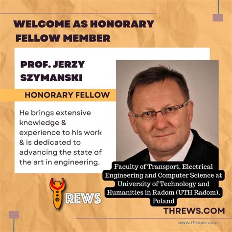 Fellow Member Threws Hab Dr Eng Jerzy Szymanski