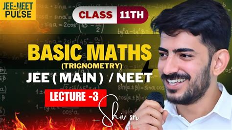 Basic Maths Lecture 3 Trignometry Formulas Jee Mains Neet 2026