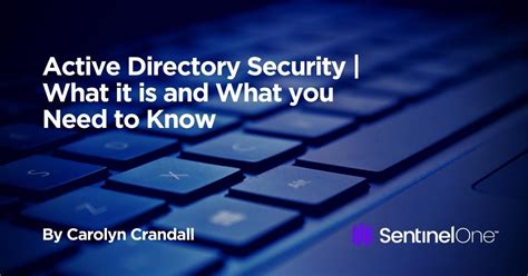 What Is Active Directory Security What You Need To Know